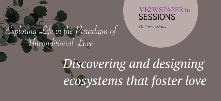 നിരുപാധിക സ്നേഹത്തിലേക്ക് വിശ്വാസം വിടരുന്ന ആവാസവ്യവസ്ഥ